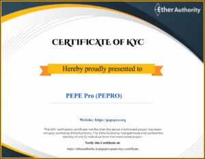 PEPE Pro (PEPRO) KYC Certificate - EtherAuthority